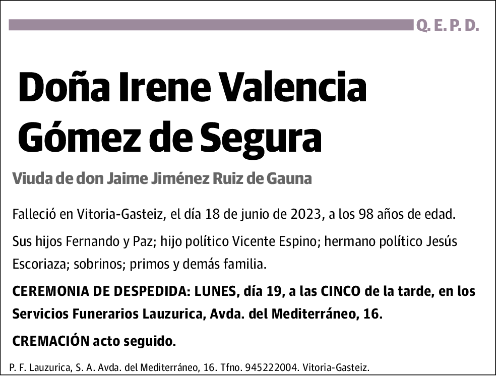 Irene Valencia Gómez De Segura | Esquela | El Correo