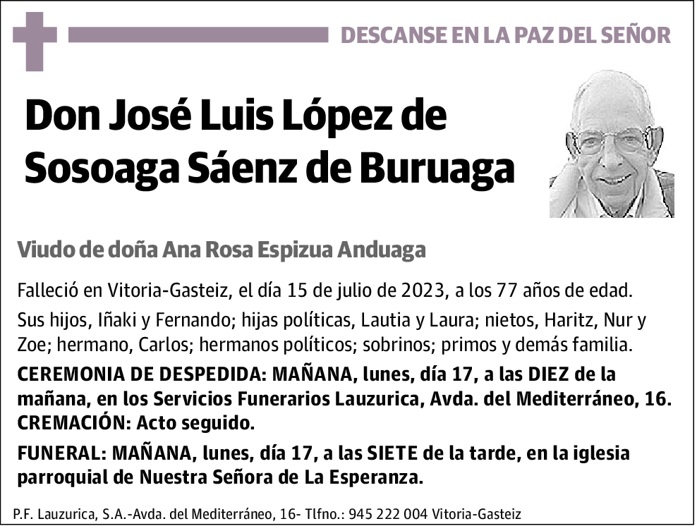 José Luis López de Sosoaga Sáenz de Buruaga | Esquela | El Correo