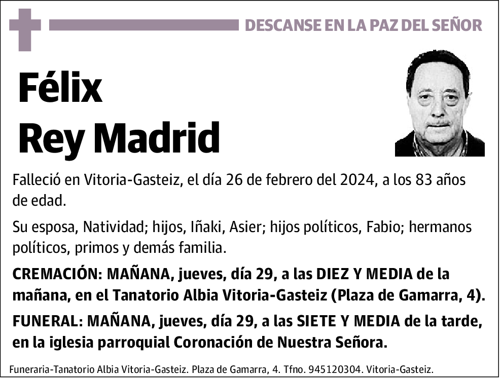 Félix Rey Madrid | Esquela | El Correo