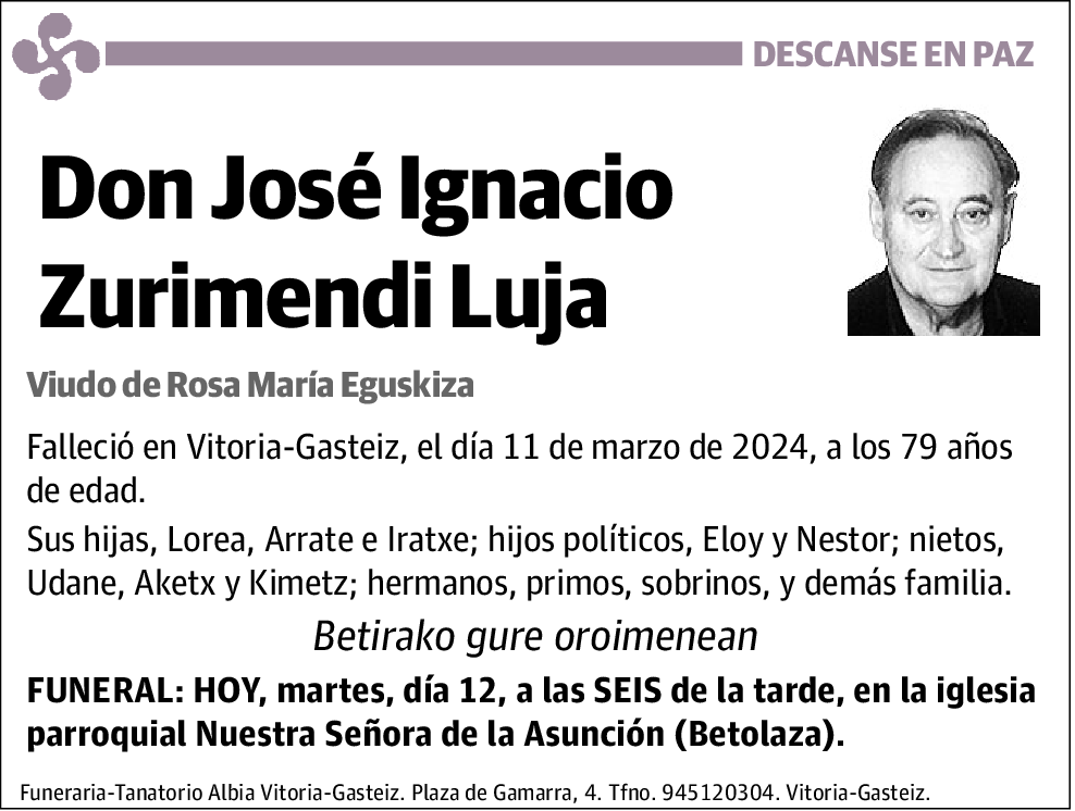 José Ignacio Zurimendi Luja | Esquela | El Correo