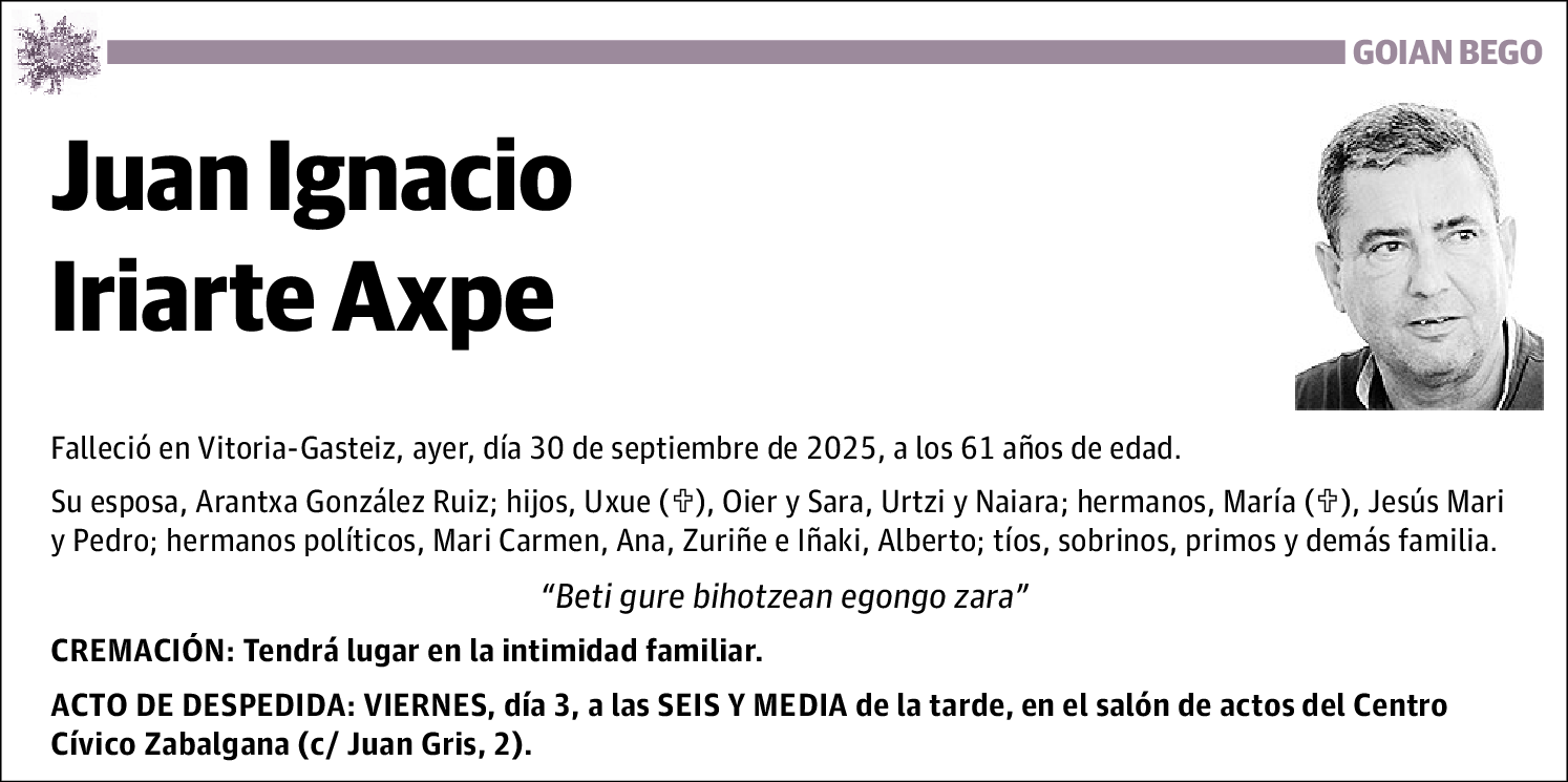 Juan Ignacio Iriarte Axpe | Esquela | El Correo