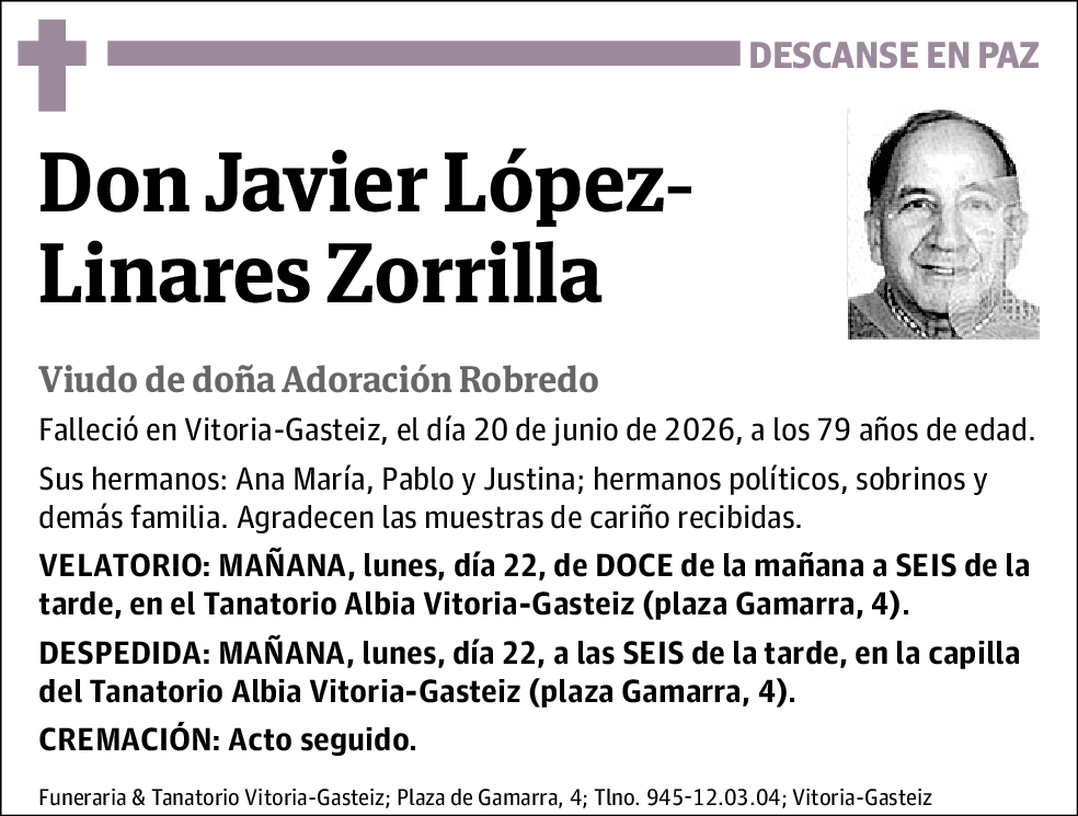 Javier López-Linares Zorrilla | Esquela | El Correo